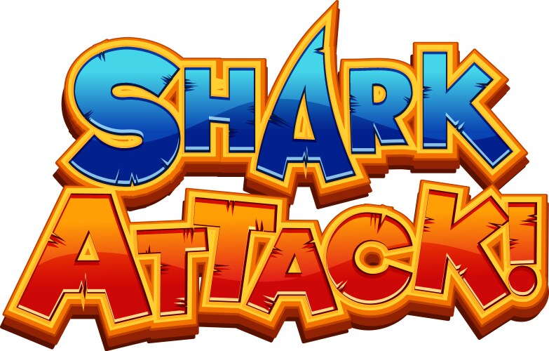 Font design for words shark attack Royalty Free Vector Image