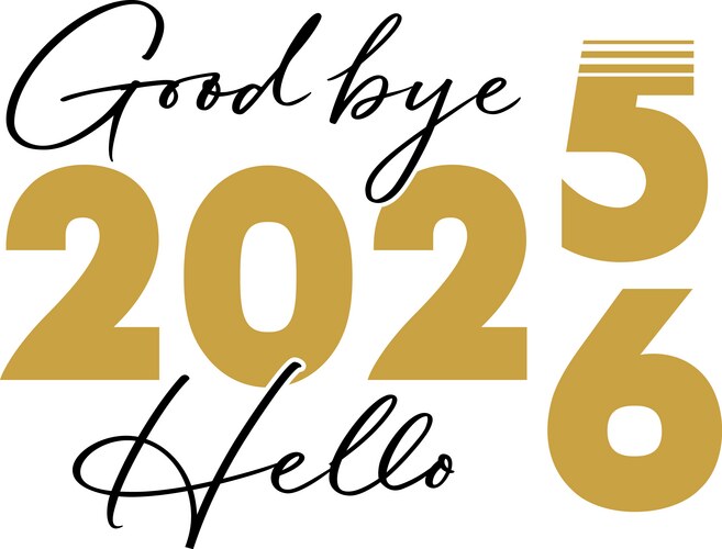 Gold Numbers: Goodbye 2025, Hello 2026 – Royalty-Free Vector | VectorStock