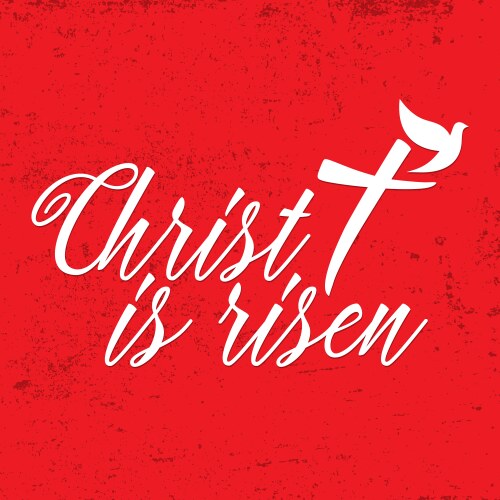 Jesus is risen Royalty Free Vector Image - VectorStock