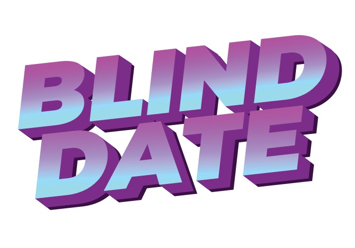 Blind date text effect in 3d style with eye Vector Image