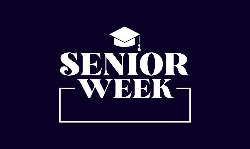 Senior week text with colorful background design Vector Image