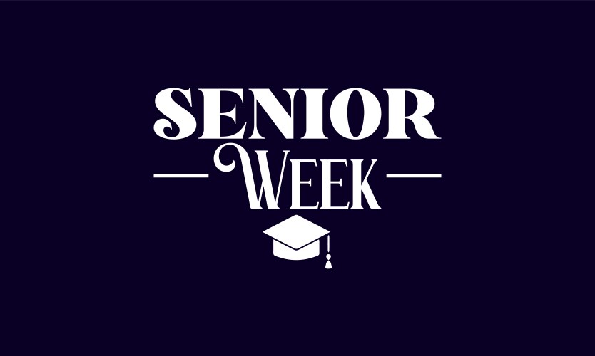 Senior week text with colorful background design Vector Image