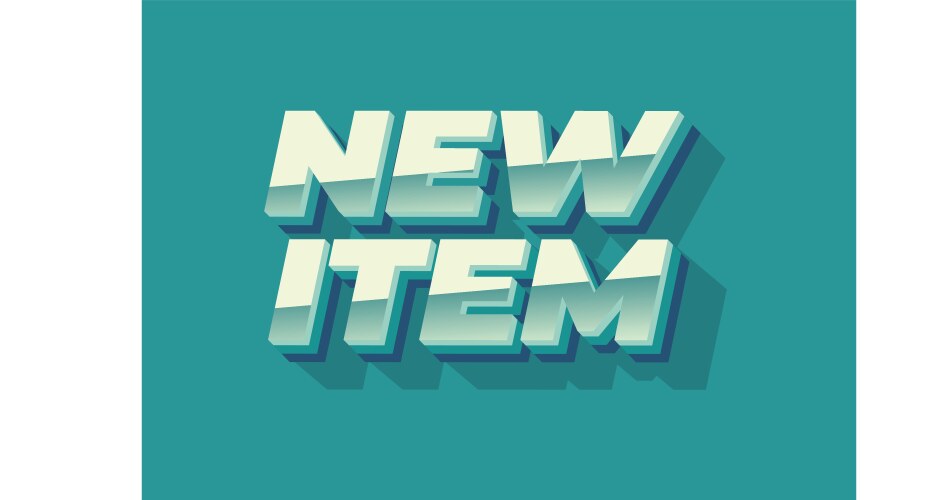 New item text effect in 3d style for print ad Vector Image