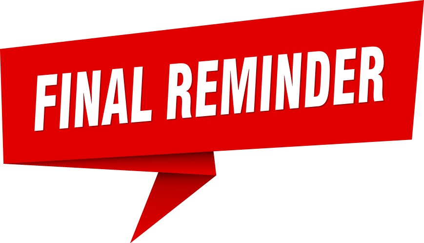 Final reminder banner final reminder speech Vector Image