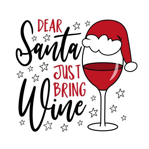 Saying Wine Sayings Vector Images (over 1,100)
