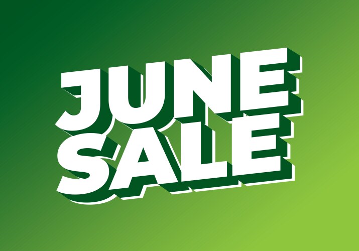 June sale text effect in 3 dimensions style Vector Image