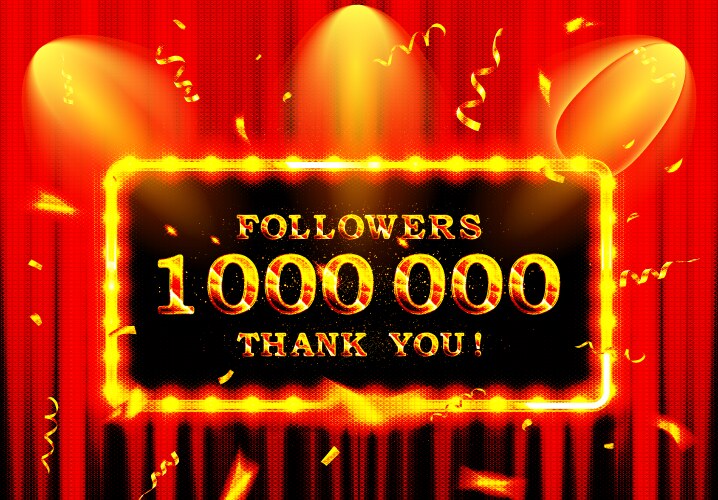 Celebration of 1000000 follower Royalty Free Vector Image