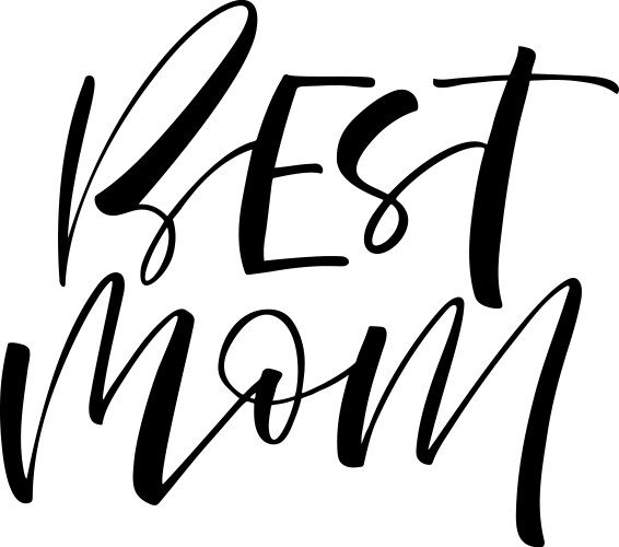 Mom day text lettering phrase for poster greeting Vector Image