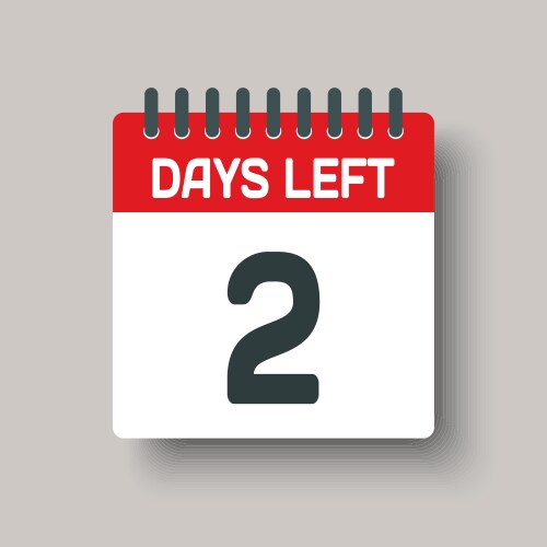 Countdown daily page calendar icon - 2 day left Vector Image