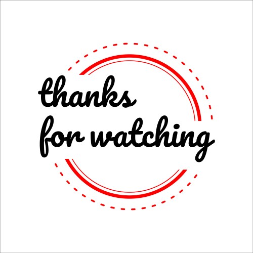 Thanks for Watching Vector Images (over 320)