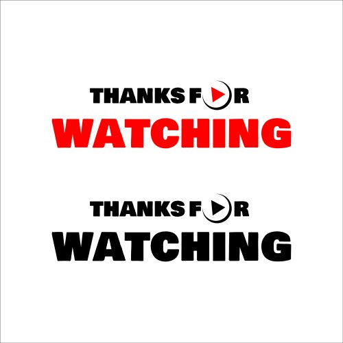 Thanks for Watching Vector Images (over 320)