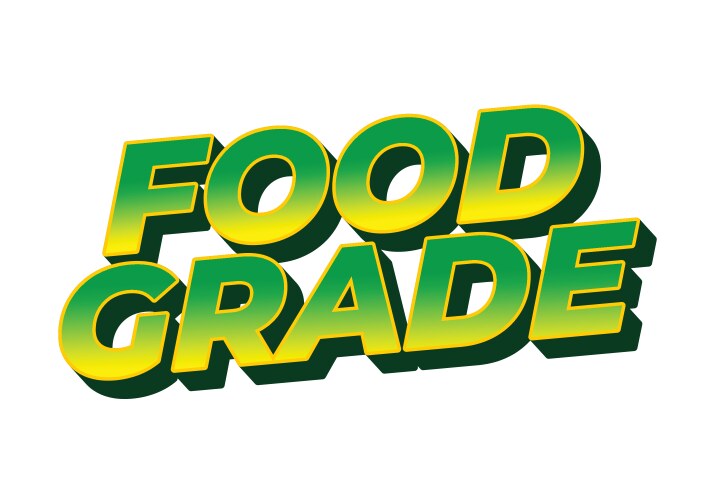 Food grade text effect in 3d style with good Vector Image