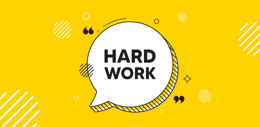 Hard work tag job motivational offer social Vector Image
