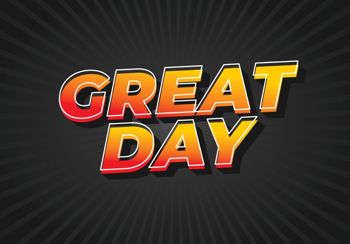 Good day text effect in 3d style with colors Vector Image