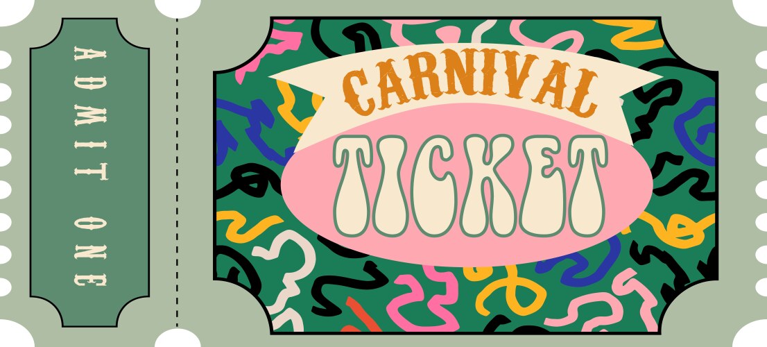 Carnival ticket template in retro style groovy Vector Image