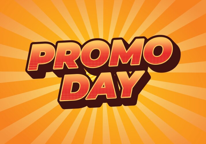 Promo day text effect in 3d style with good colors