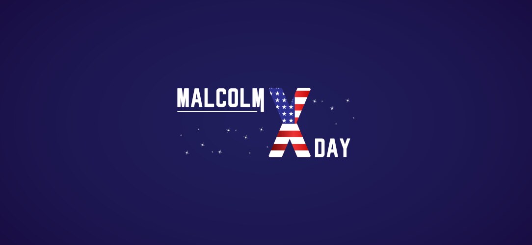Malcolm x day blue background with star Royalty Free Vector