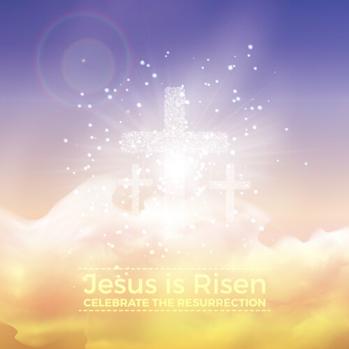 He is risen easter background Royalty Free Vector Image