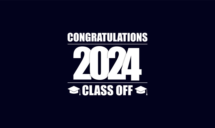 Colorful and text design for the class of 2024 Vector Image