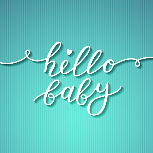 Hello baby lettering Royalty Free Vector Image