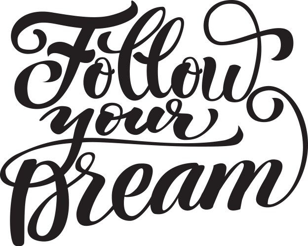 You are my dream lettering phrase for postcard Vector Image