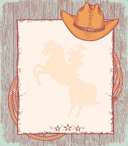 Cowboy poster wild west background for your Vector Image
