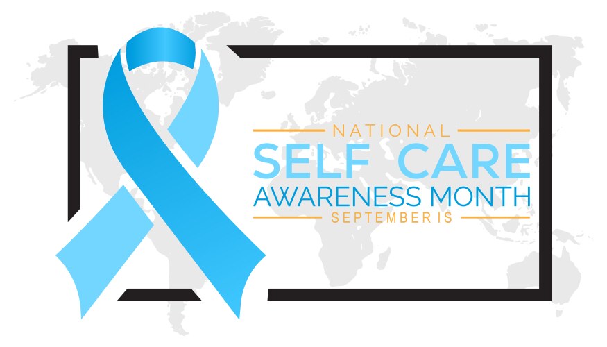 National self-care awareness month Royalty Free Vector Image