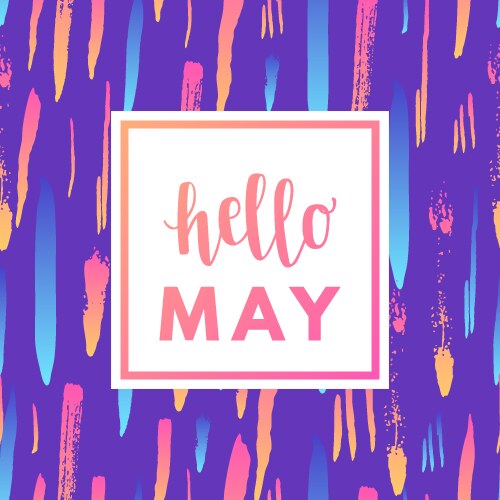 Goodbye april hello may text sign with frame Vector Image