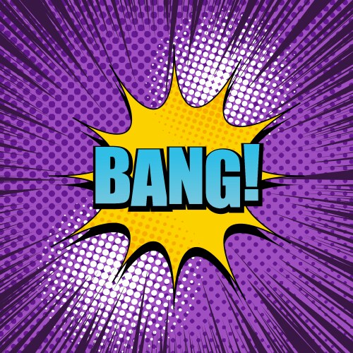 Bang Vector Images (over 46,000)