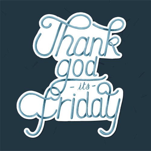 Its Friday Vector Images (over 240)
