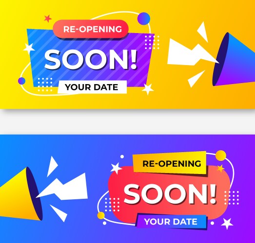 Re-opening soon banner template Royalty Free Vector Image