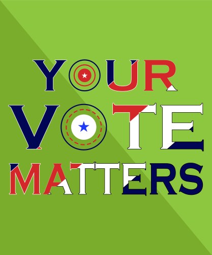 Our vote matters typography t-shirt design Vector Image