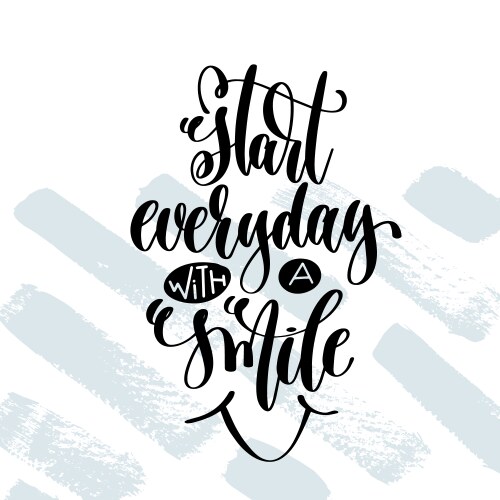 Everyday is a fresh start hand drawn lettering Vector Image