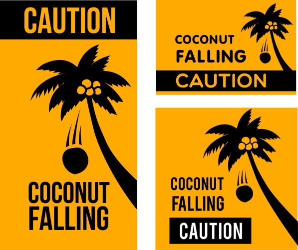 Warning sign coconut falling Royalty Free Vector Image
