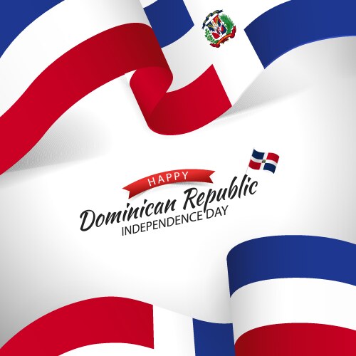 Dominican Republic Happy Independence Day Vector Images (over 100)