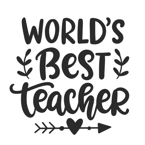You are the best teacher - hand lettering Vector Image