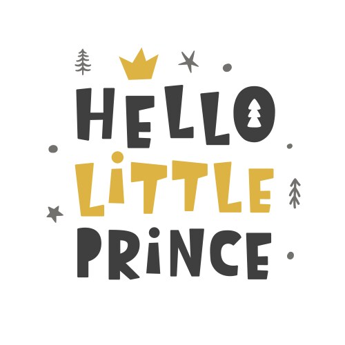 Little prince text Royalty Free Vector Image - VectorStock