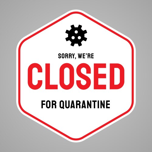 Closed sign information warning about Royalty Free Vector