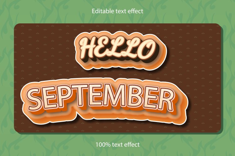 Hello september text effect Royalty Free Vector Image