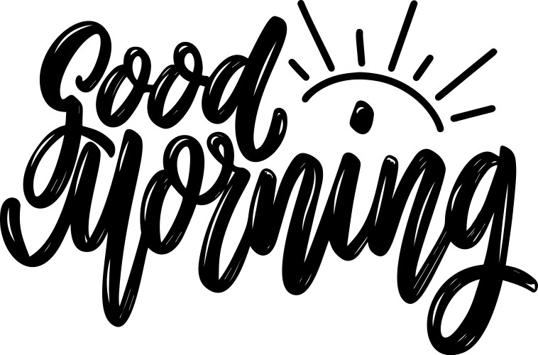 Good morning lettering isolated on white Vector Image