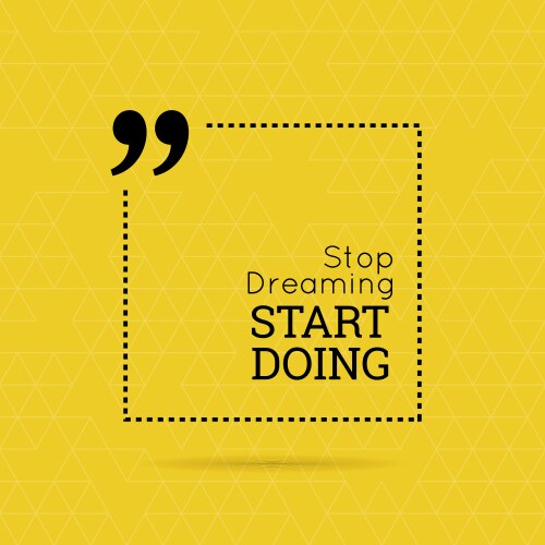 Inspirational quote ve Royalty Free Vector Image