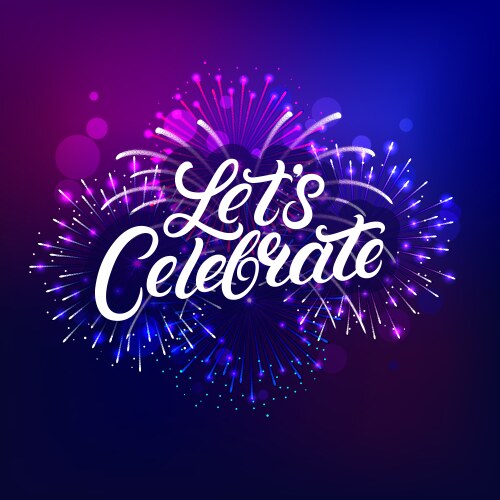 Lets Celebrate Signs 27,212 Lets Celebrate Images, Stock Photos, And