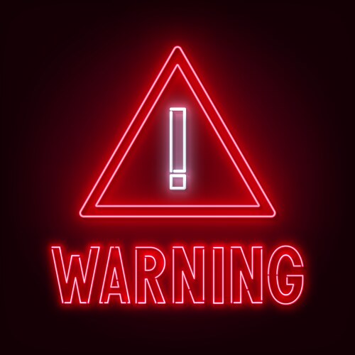 Neon glowing warning sign attention label Vector Image
