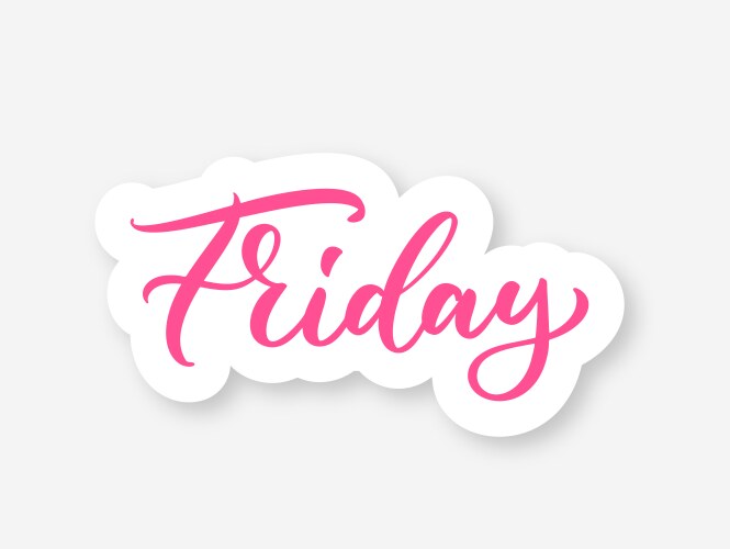 Friday Hand Lettering Calligraphy Vector Images (over 1,400)