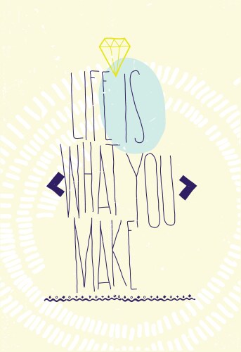 Typographic background with motivational quotes Vector Image