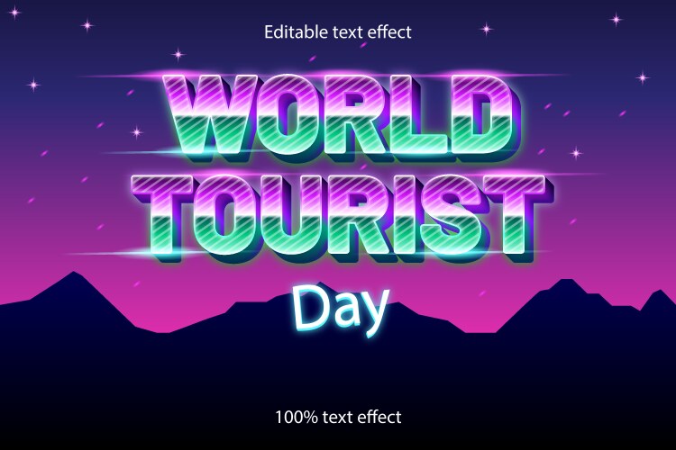 World tourist day text effect Royalty Free Vector Image