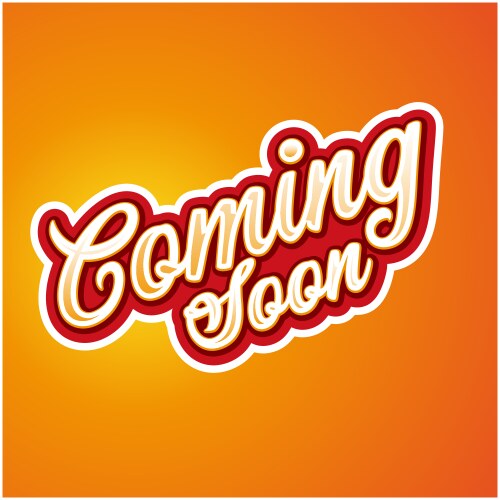 Coming Soon Vector Images (over 6,900)
