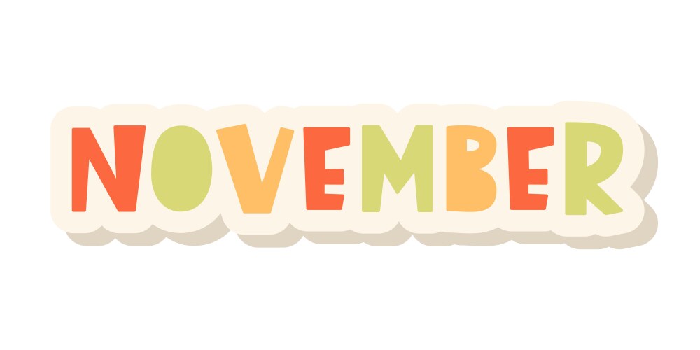 November Word Art Vector Images (over 1,100)