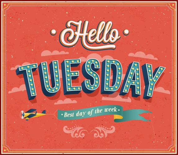 Hello Tuesday Vector Images (over 220)