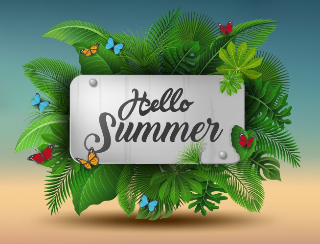Hello summer sign with tropical leaves Royalty Free Vector